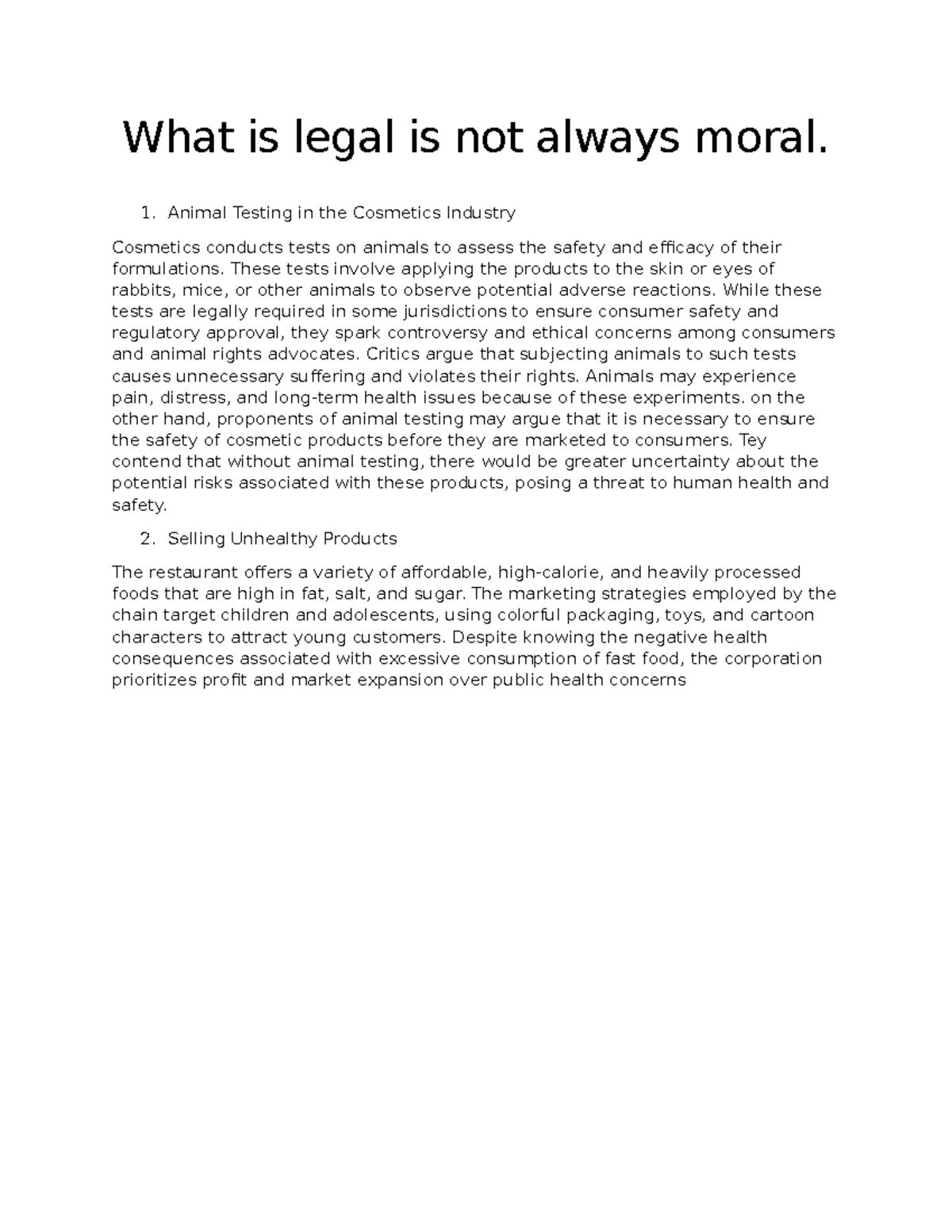 What is legal is not always moral - 1. Animal Testing in the Cosmetics ...