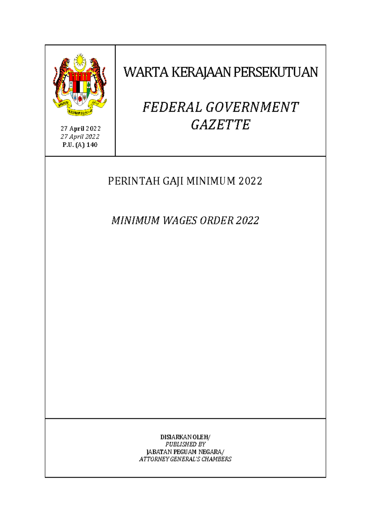 Warta PGM 2022 - PGM 2022 - 27 April 2022 27 April 2022 P. (A) 140 WARTA KERAJAAN PERSEKUTUAN ...