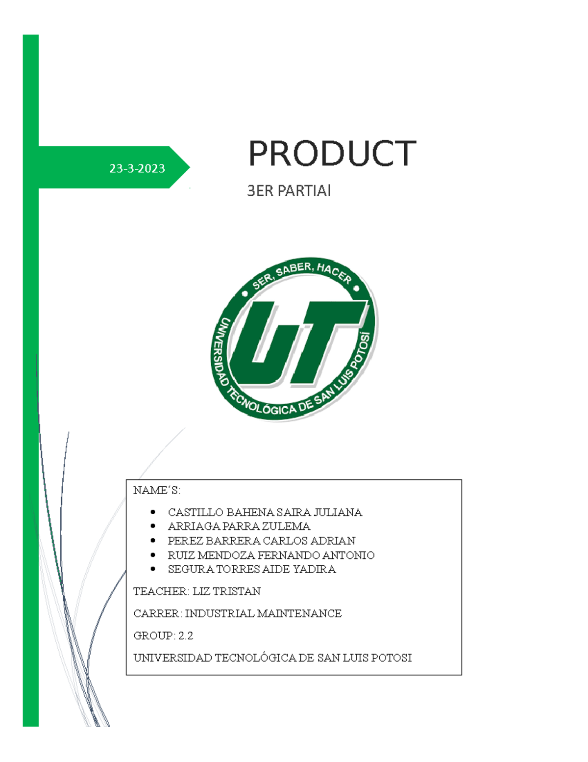 THE Corpse - ... - 23-3- PRODUCT 3ER PARTIAl NAME ́S: CASTILLO BAHENA ...