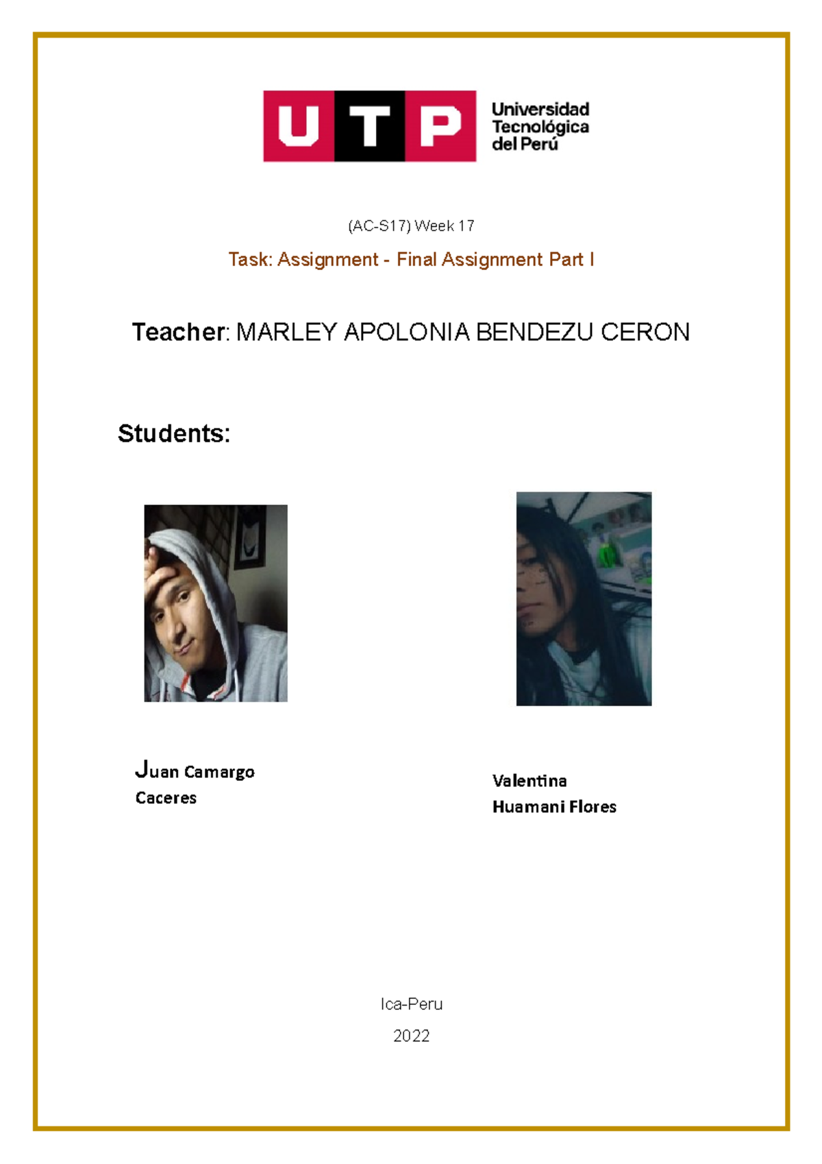 PROYECTO FINAL Part1 - (AC-S17) Week 17 Task: Assignment - Final Assignment Part I Teacher ...
