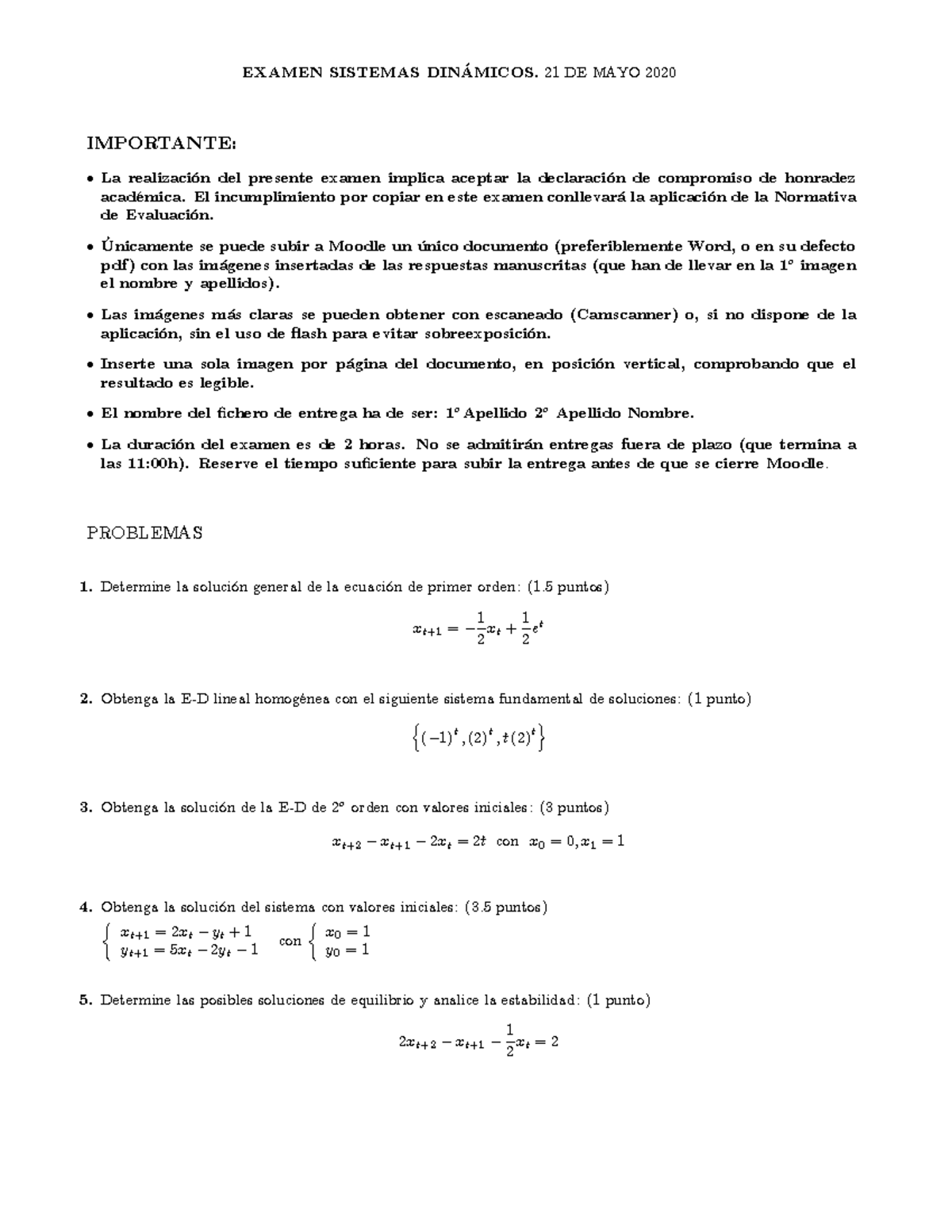 Examen final Sistemas Dinámicos - EXAMEN SISTEMAS DIN¡MICOS DE MAYO ...