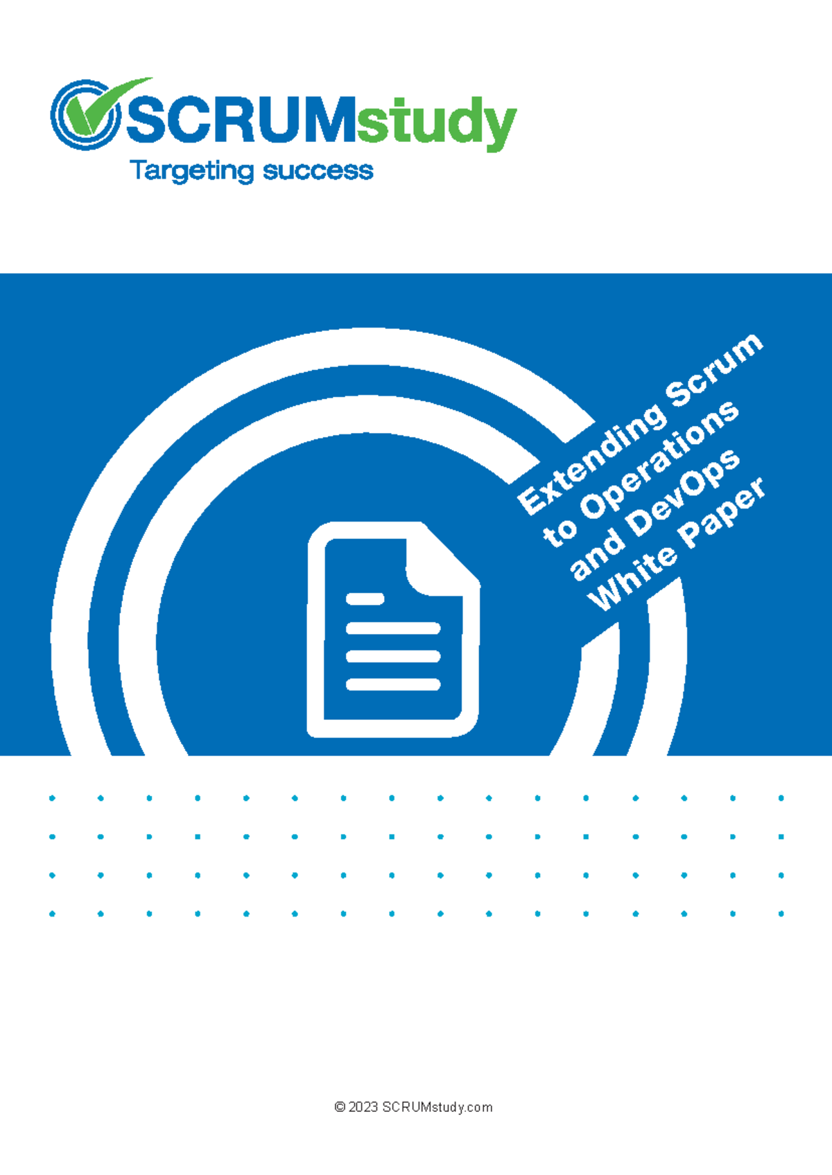 Extending Scrum for Operations English - © 2023 SCRUMstudy Extending ...