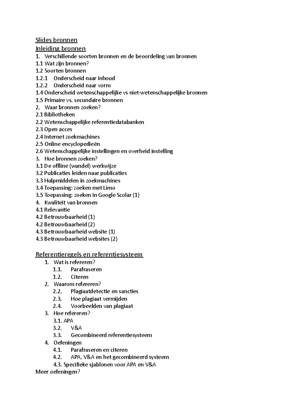 Inhoudstafel lessen bronnen - Slides bronnen Inleiding bronnen ...