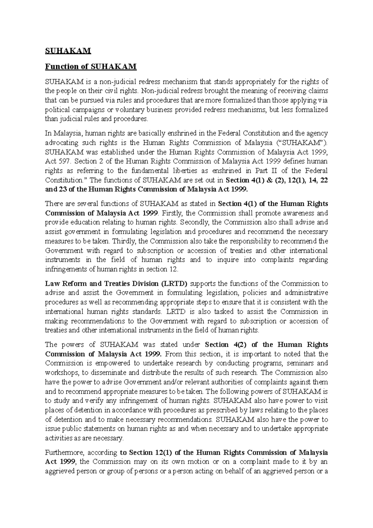 Suhakam - SUHAKAM Function of SUHAKAM SUHAKAM is a non-judicial redress ...