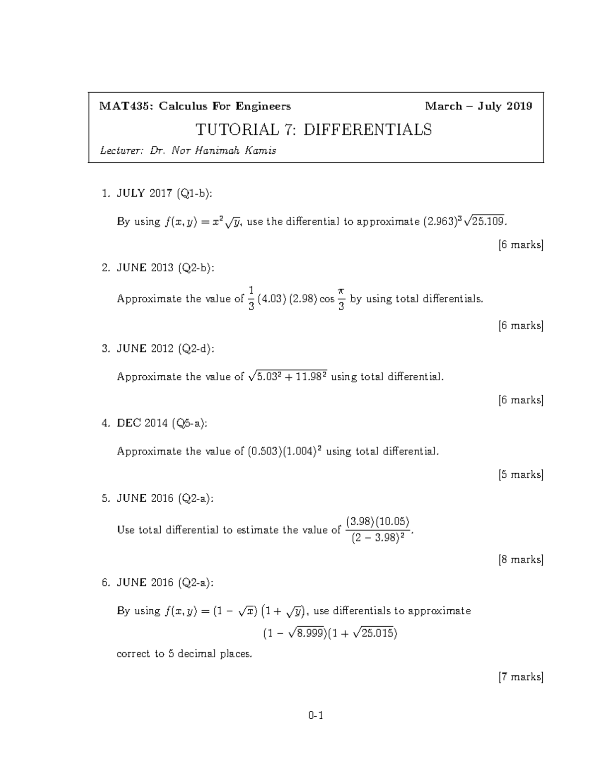 MAT43 5 tutorial 7 - eejhuus - MAT435: Calculus For Engineers March – July 2019 TUTORIAL 7 ...