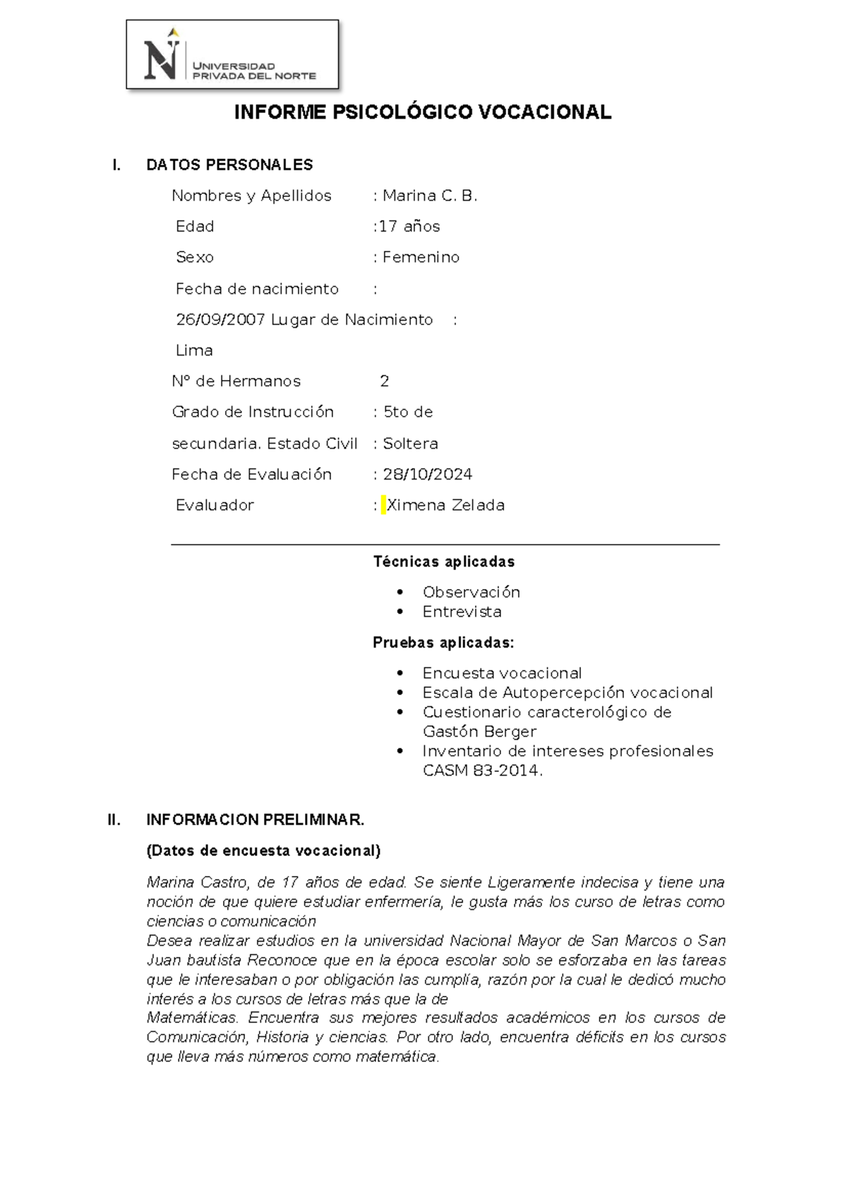 Informe Orientacion Vocacional HOY - INFORME PSICOLÓGICO VOCACIONAL I. DATOS PERSONALES Nombres ...