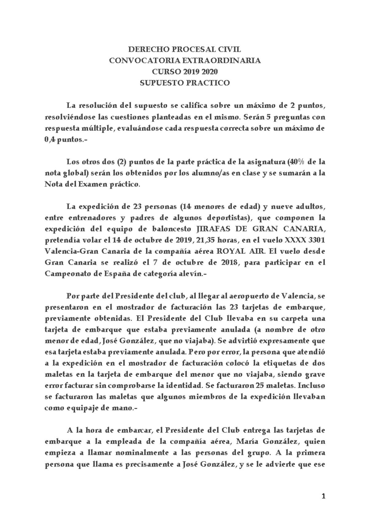 Examen 3 Septiembre 2020, preguntas - Warning: TT: undefined function: 32 DERECHO PROCESAL CIVIL ...