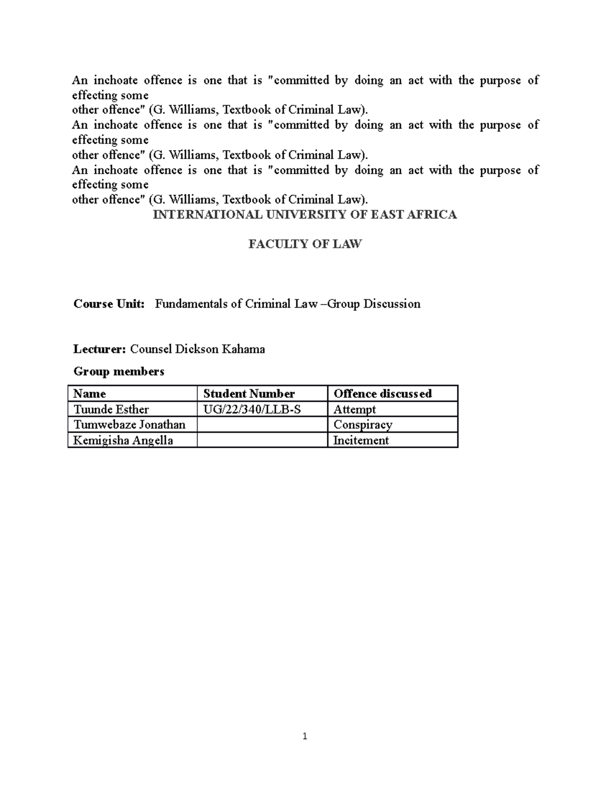 Preliminary offence Criminal law group - An inchoate offence is one ...