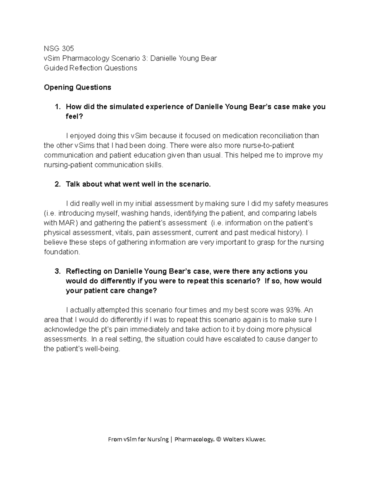 V Sim Guided Scenario 3 Danielle Young Bear - NSG 305 vSim Pharmacology Scenario 3: Danielle ...