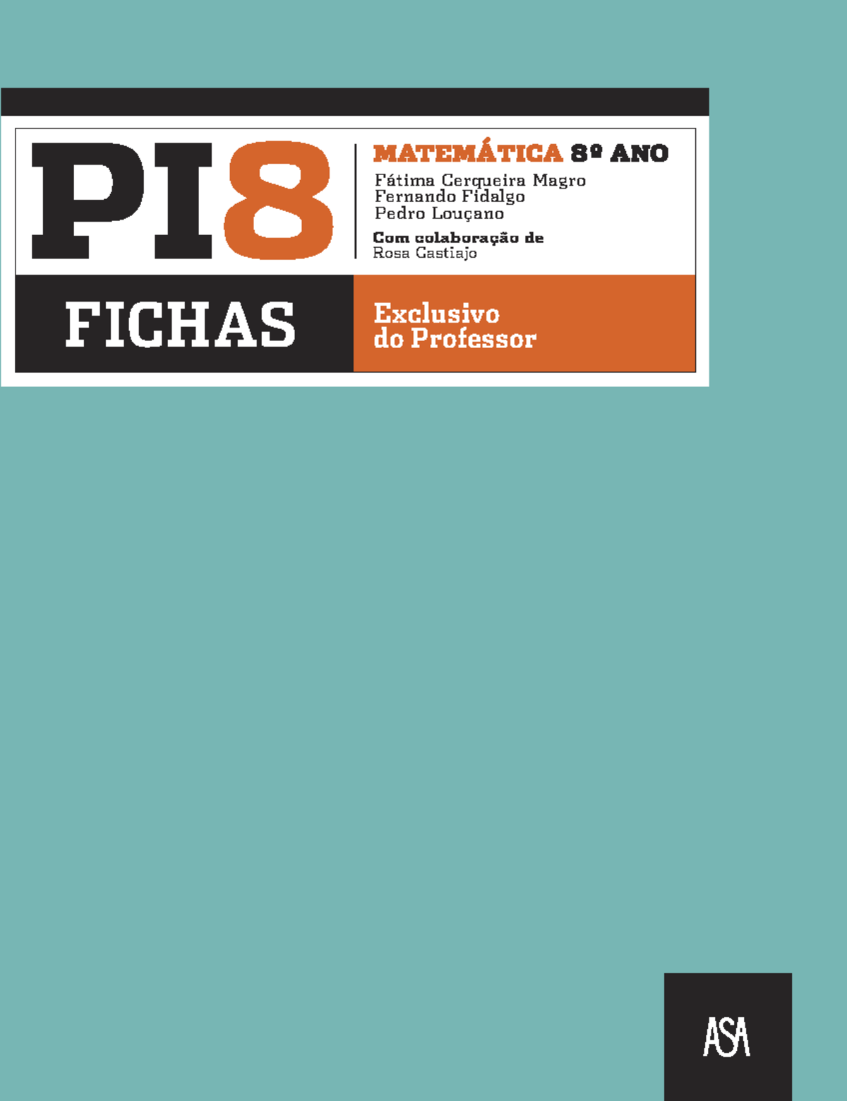 Livro 8 ano - Fátima Cerqueira Magro Fernando Fidalgo Pedro Louçano Com ...