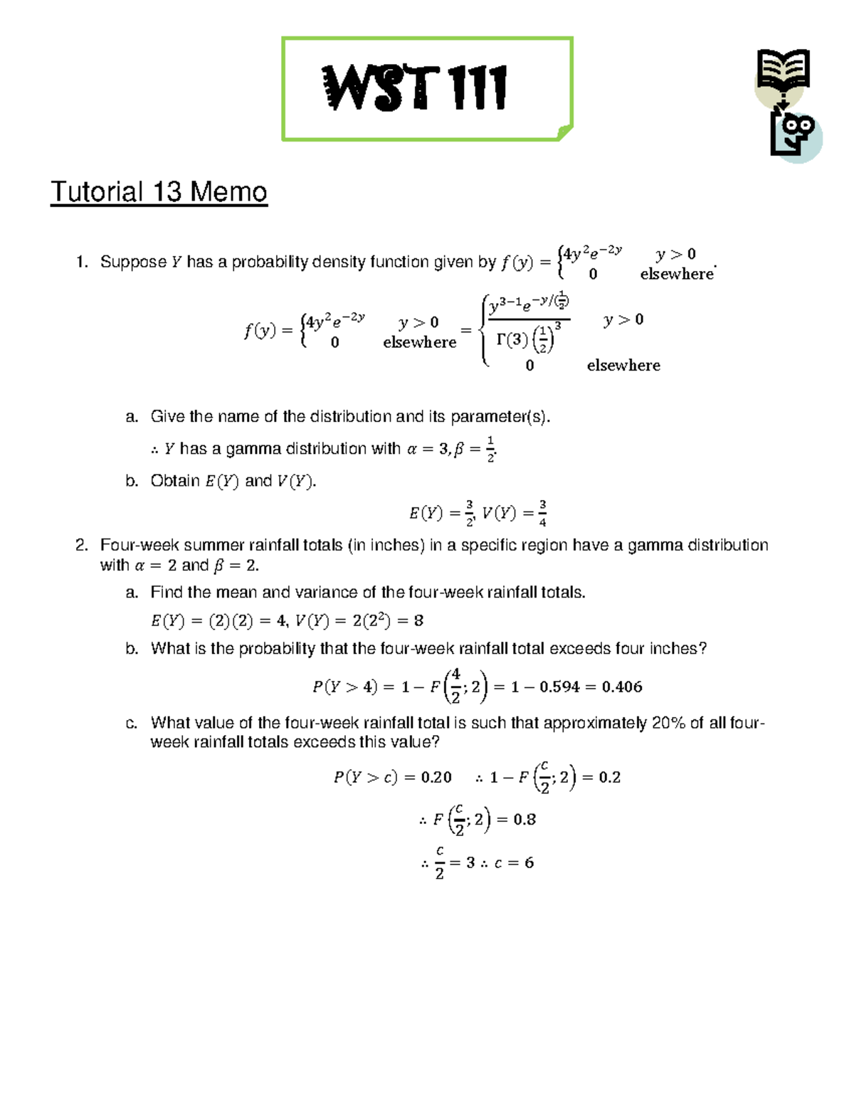 Tutorial 13 Memo 2022 - memo - WST 111 Tutorial 13 Memo Suppose 𝑌 has a probability density ...