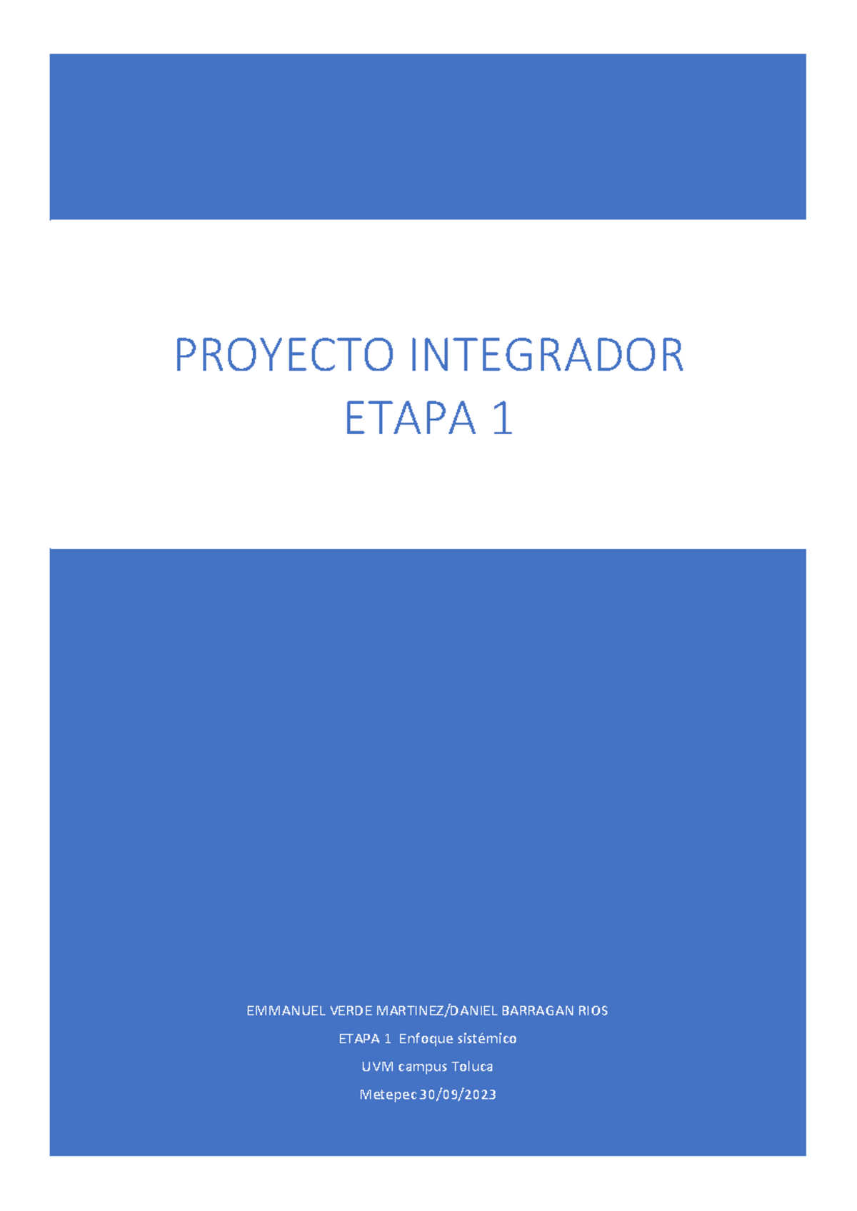 Proyecto integrador etapa 1 - Enfoque Sistémico - EMMANUEL VERDE MARTINEZ/DANIEL BARRAGAN RIOS ...