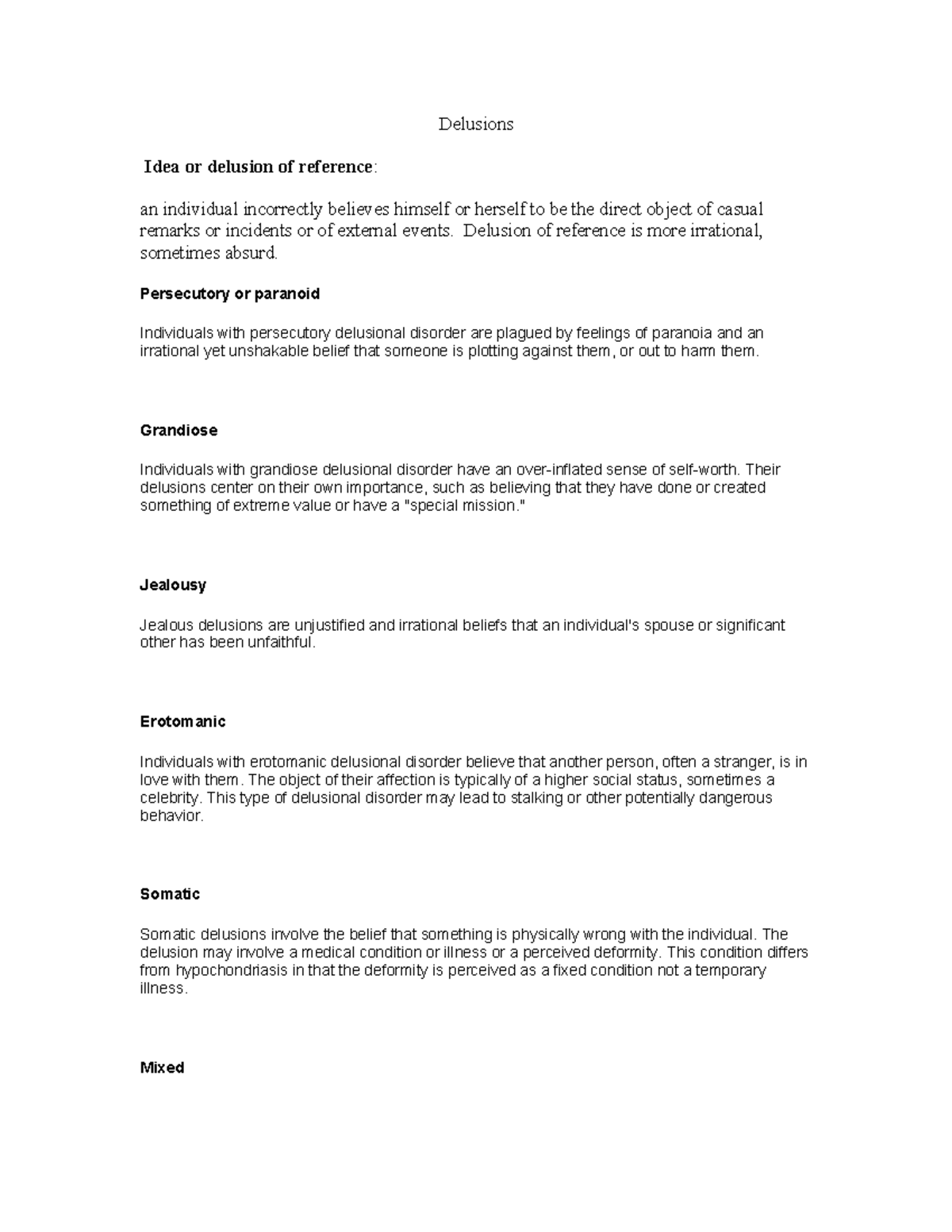 Delusions - Delusions Idea or delusion of reference: an individual ...
