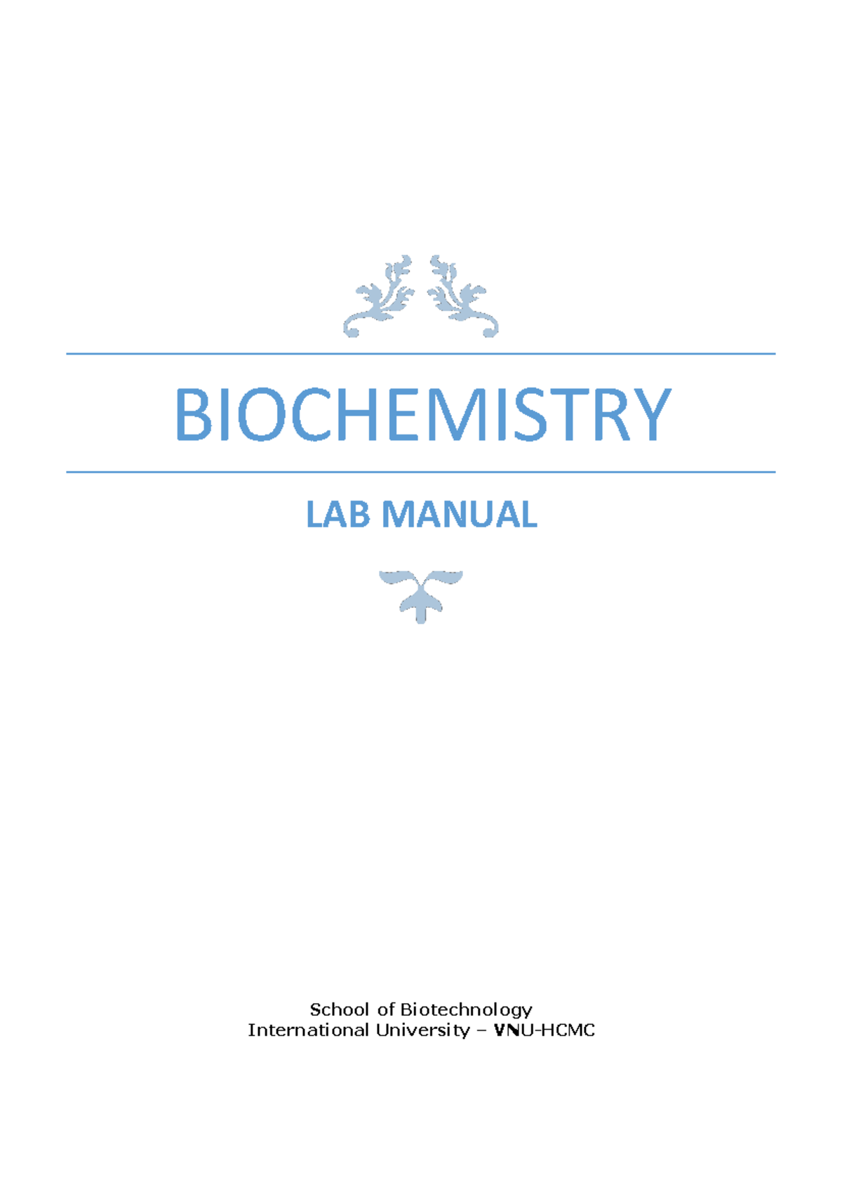 Biochemistry Labmanual - BIOCHEMISTRY LAB MANUAL School of ...