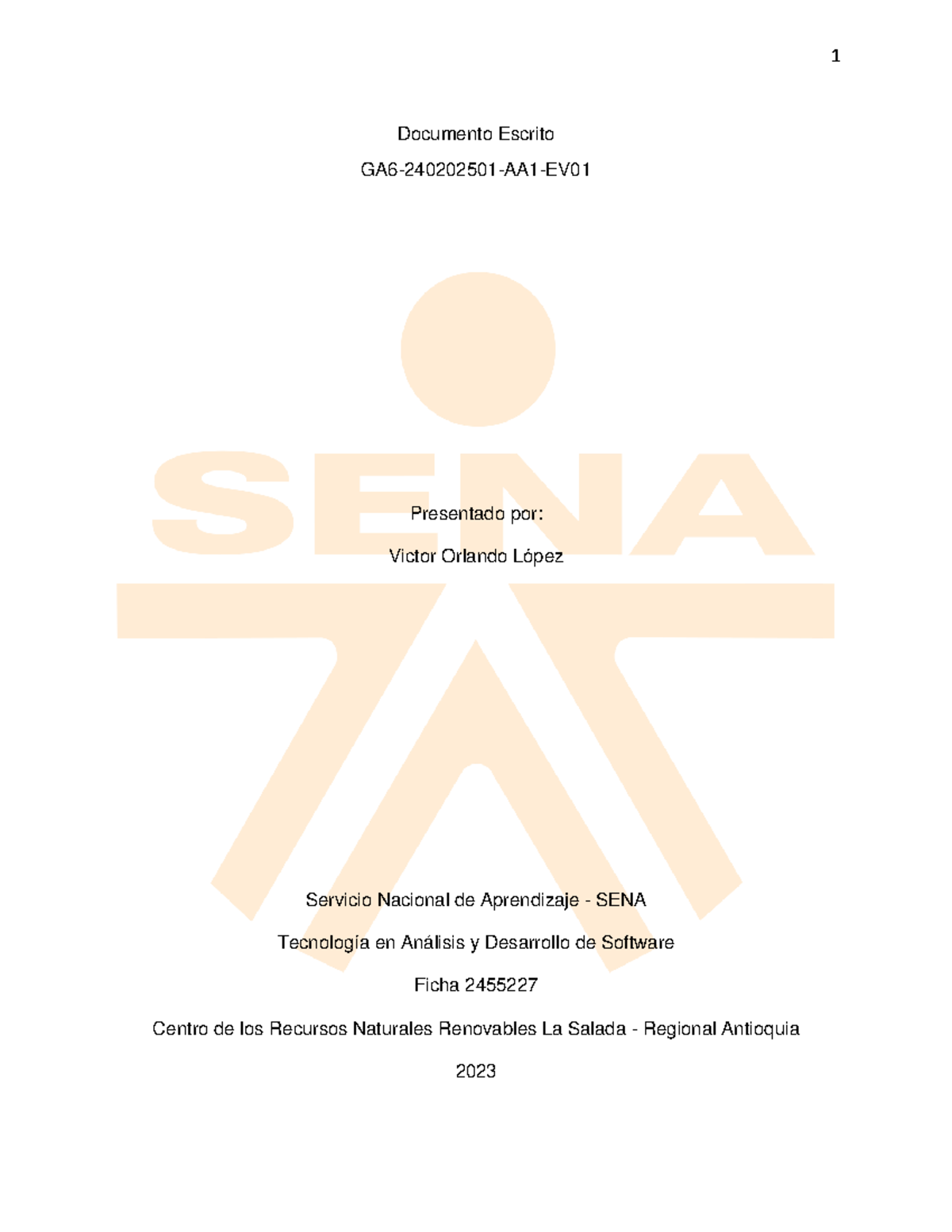GA6-240202501-AA1-AV01 Documento escrito - Documento Escrito GA6-240202501-AA1-EV Presentado por ...