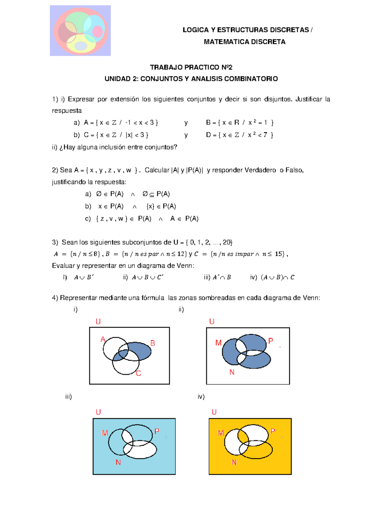 TP°2 MD2024 - MATEMATICA DISCRETA TRABAJO PRACTICO Nº UNIDAD 2: CONJUNTOS Y ANALISIS ...