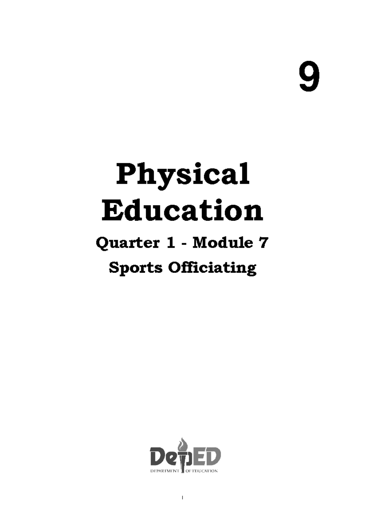 M7 Q1 PE - Physical Education Module - I 9 Physical Education Quarter 1 ...