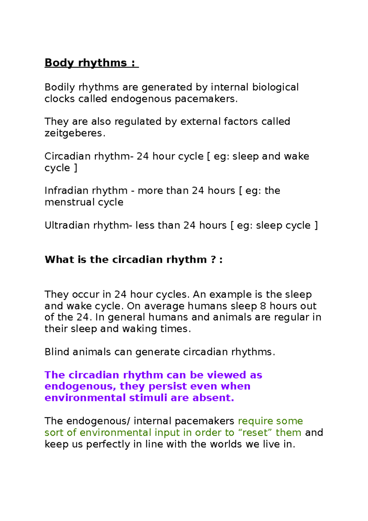 Body rhythms - They are also regulated by external factors called ...
