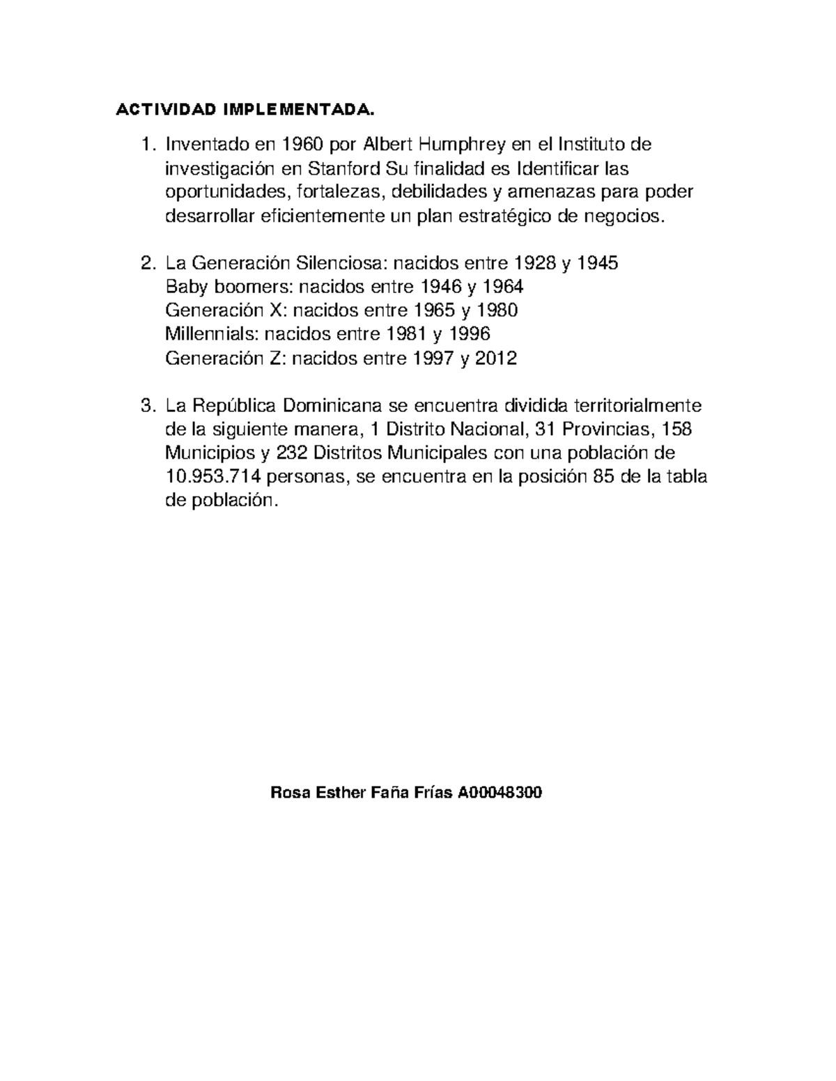 Documento (3) (3) - Unidad 1 - ACTIVIDAD IMPLEMENTADA. Inventado en ...