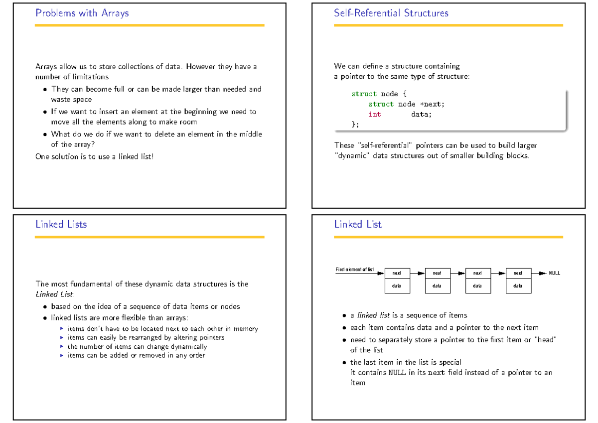 Extra material: Lists slides - Problems with Arrays Arrays allow us to ...