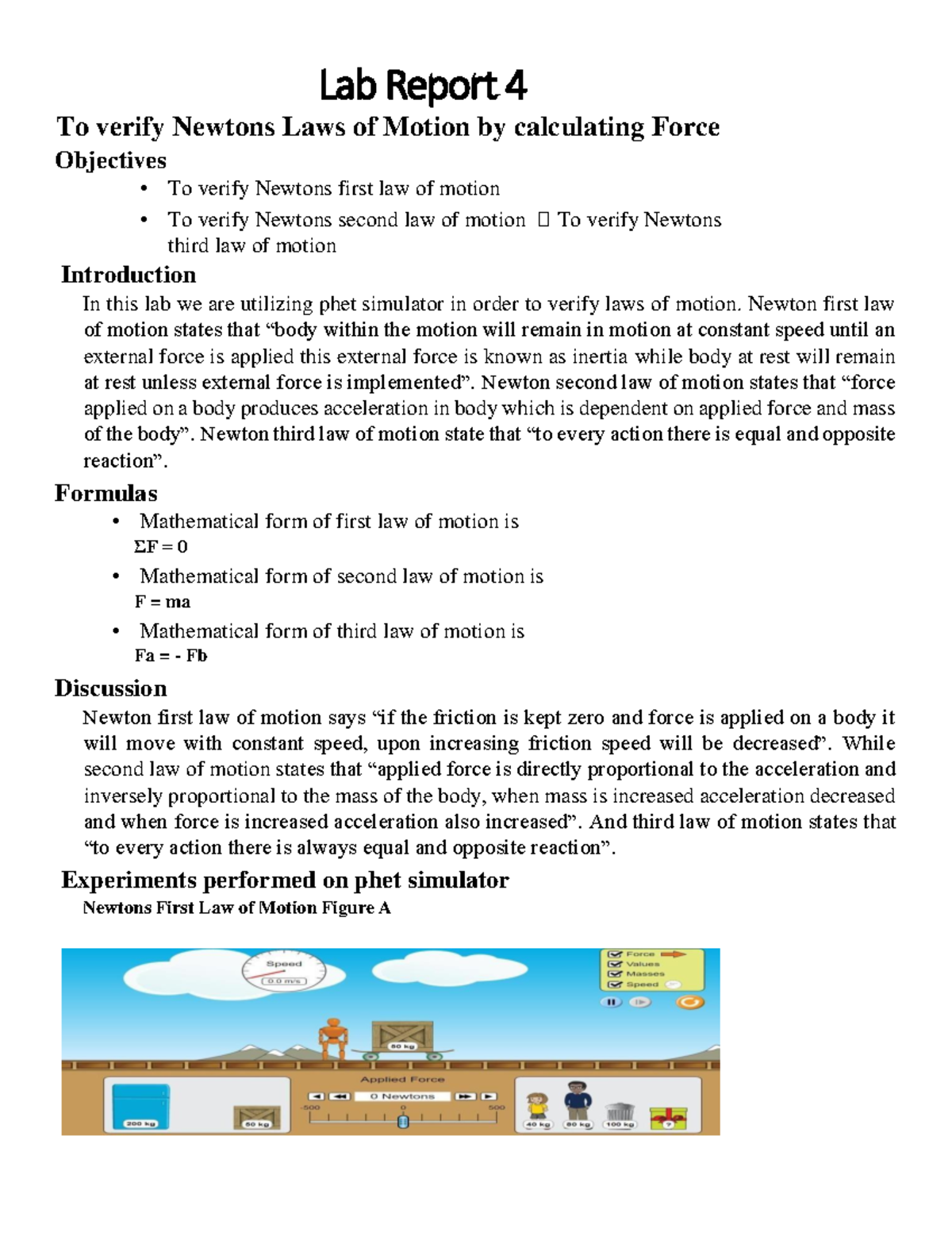 Lab 4 - lab - Lab Report 4 To verify Newtons Laws of Motion by ...
