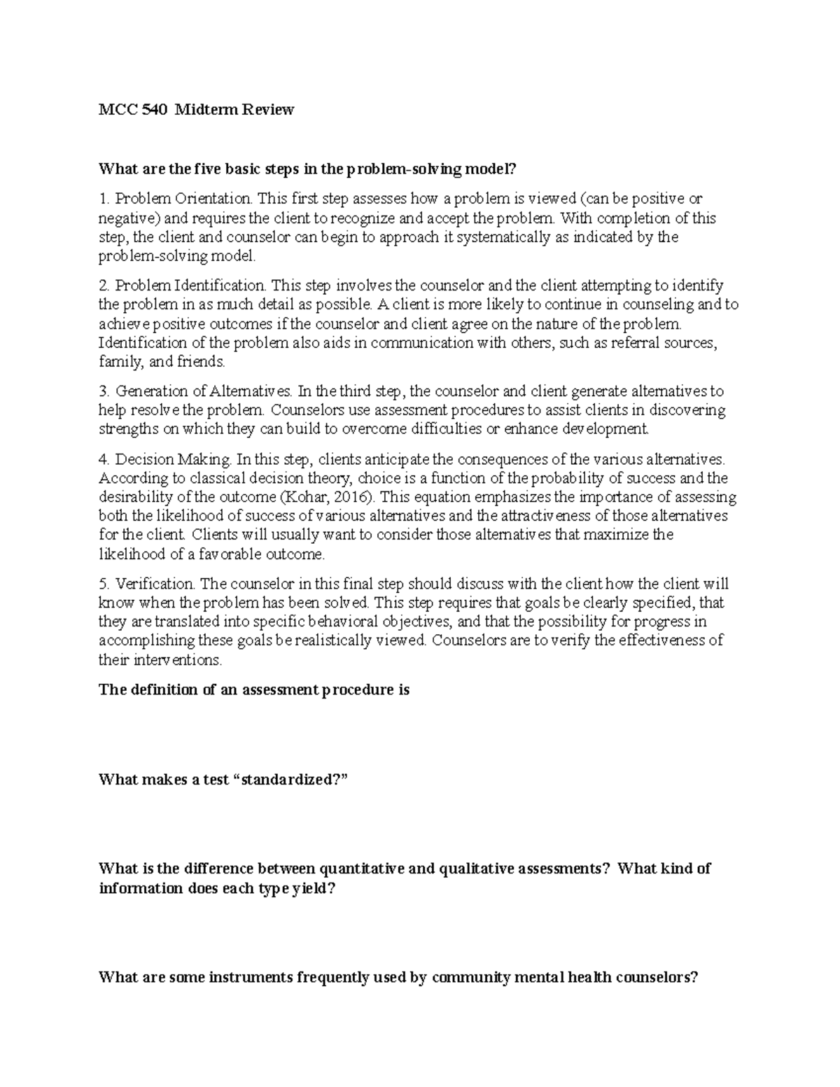 Midterm TEST Review - MCC 540 Midterm Review What are the five basic ...