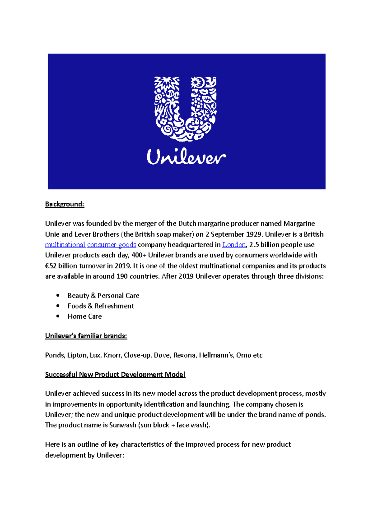 Unilever Strategic Management - Background: Unilever was founded by the ...