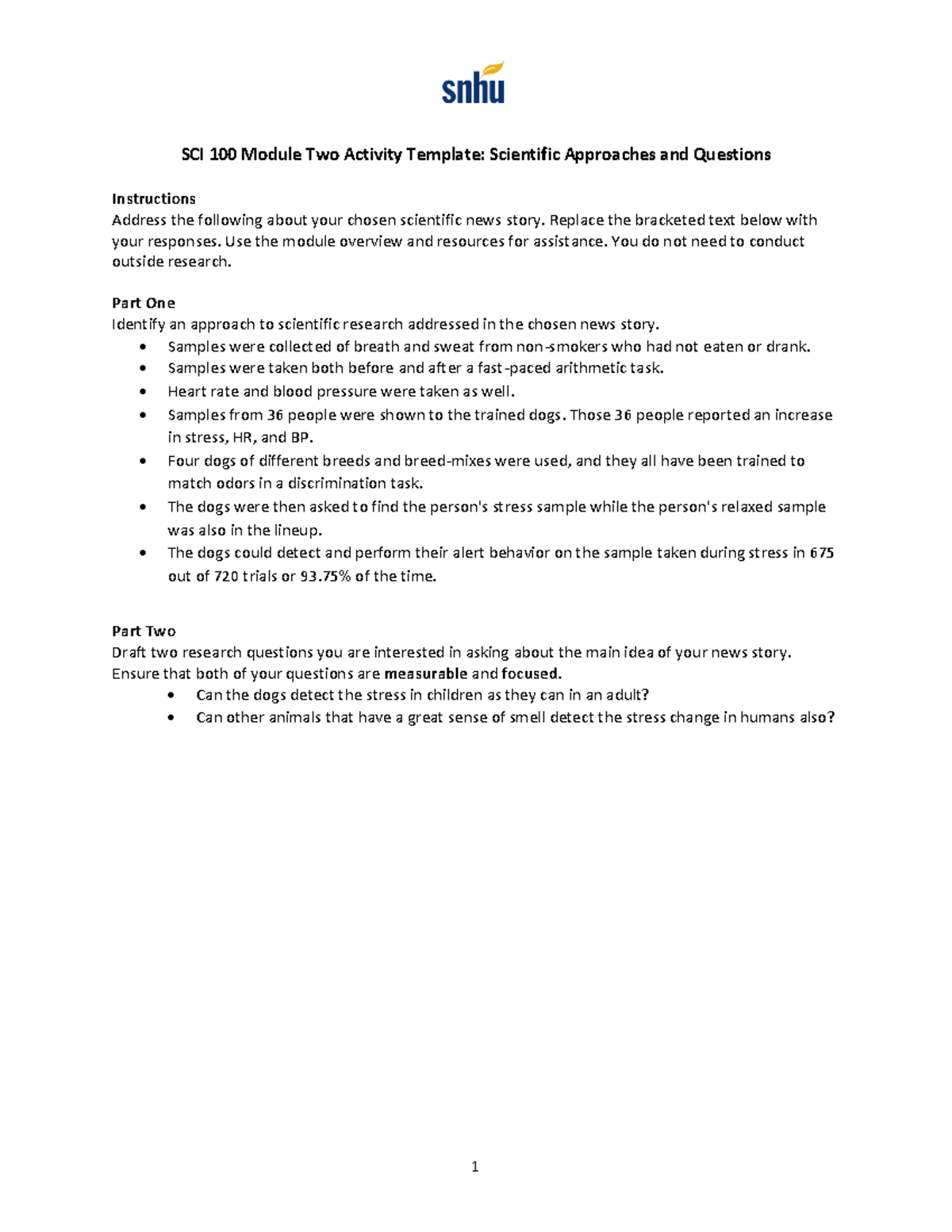 SCI 100 Module Two Activity Template - Replace the bracketed text below with your responses. Use ...