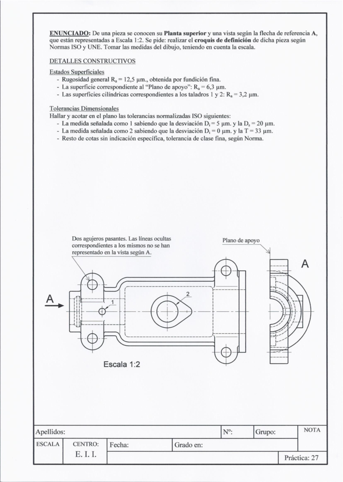 Httpscampusvirtual.uva.espluginfile - Apellidos: Fecha: Grado en: Nº: Grupo: NOTA CENTRO: E. I ...