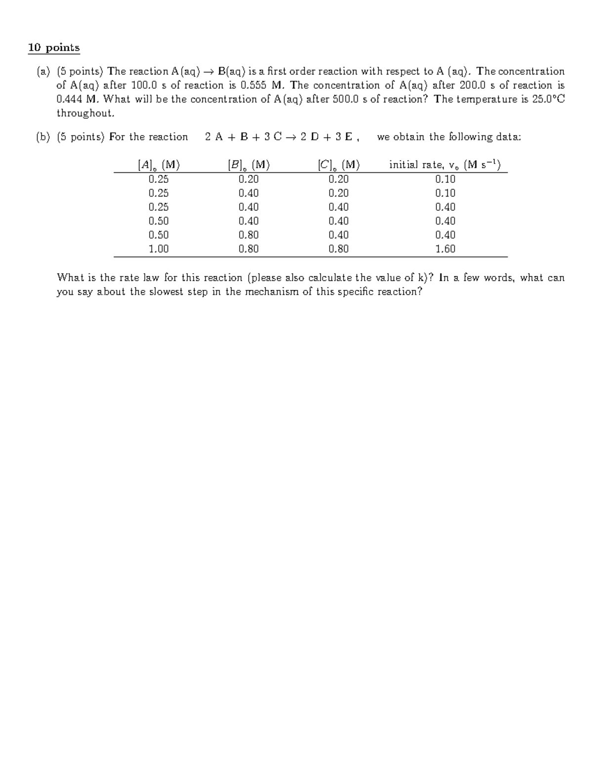 Midterm 3 online 2018 E - practice - (a) (5 points) The reaction A(aq ...
