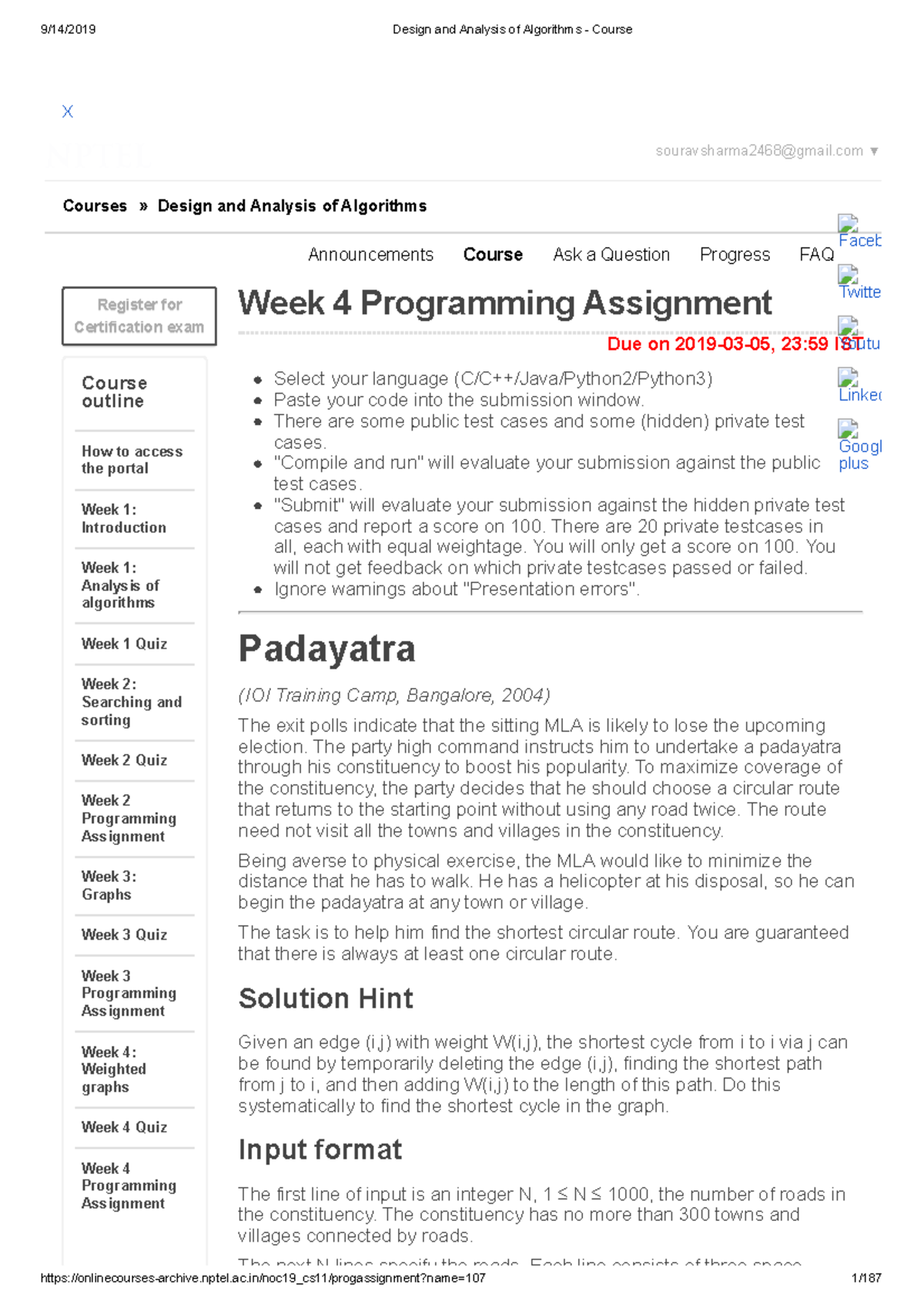 Padyatra - elab - Due on 2019-03-05, 23:59 IST Week 4 Programming Assignment Select your ...