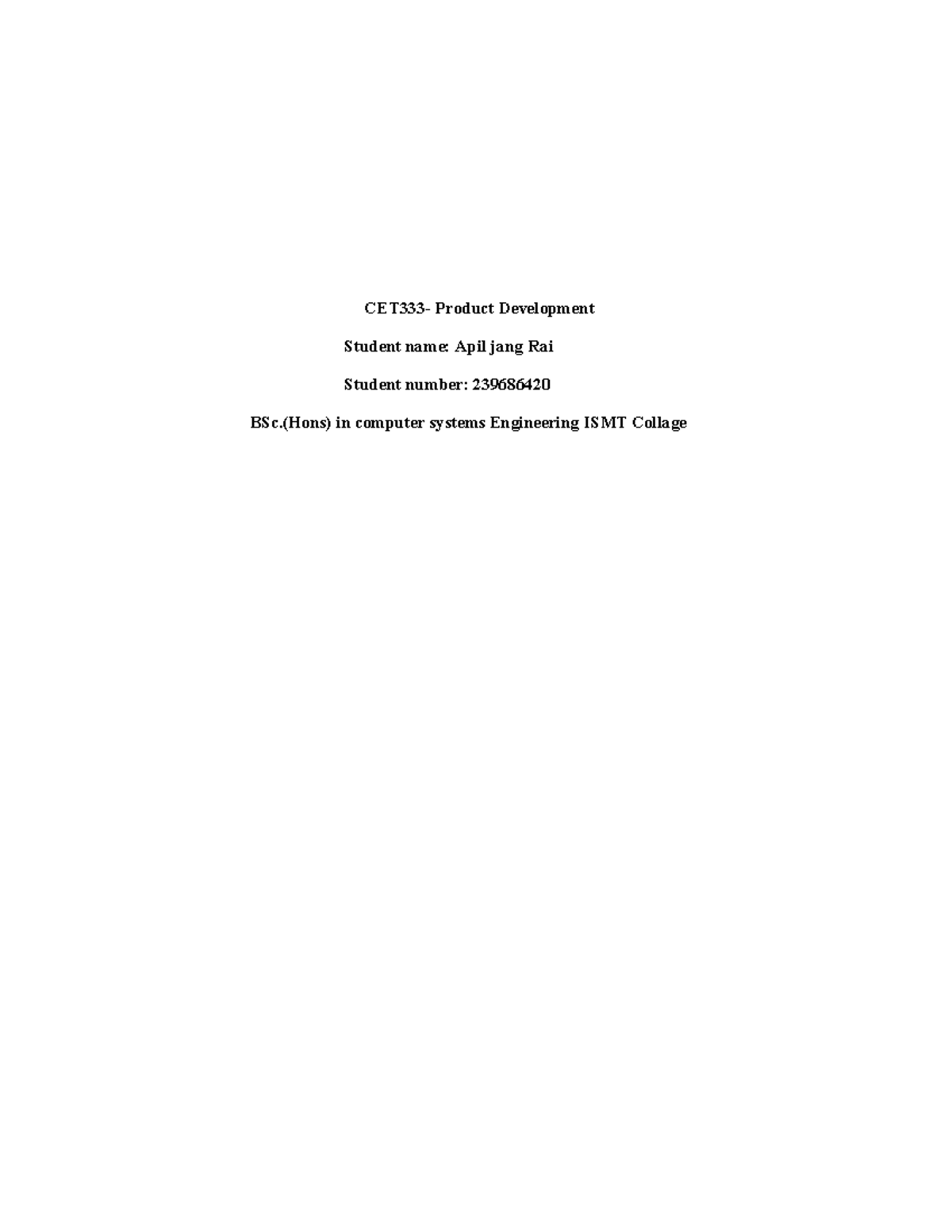 CTE333 239686420 apil jang rai - CET333- Product Development Student ...