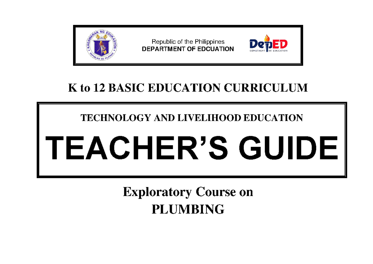 Plumbing teachers guide - K to 12 BASIC EDUCATION CURRICULUM ...