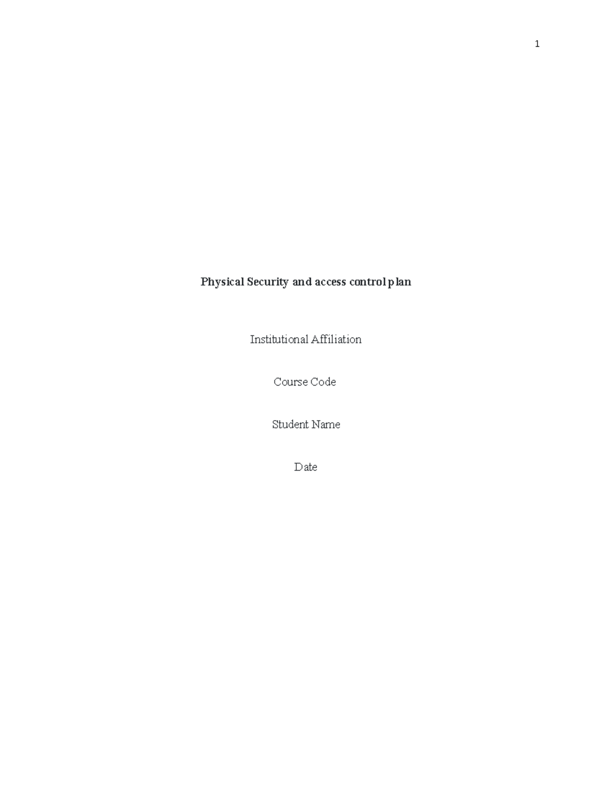 Physical Security and access control plan - Physical Security and ...