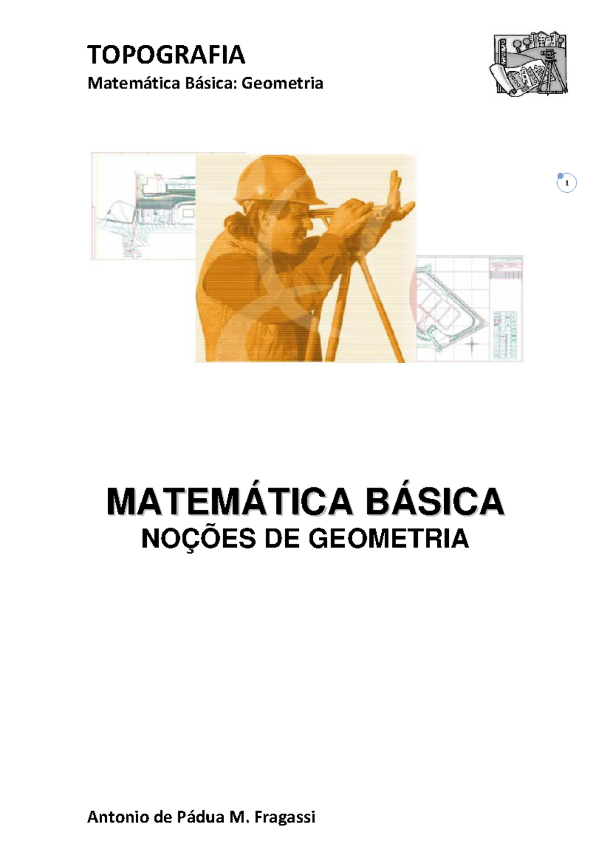 Matemática Aplicada à Agrimensura I - Matemática Básica: Geometria 1 M ...
