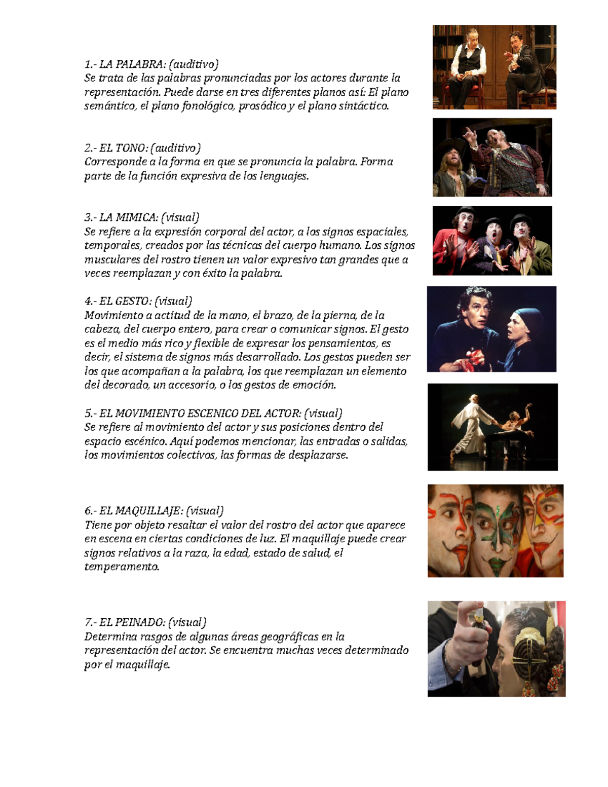 13 signos del teatro con informacion - 1.- LA PALABRA: (auditivo) Se ...
