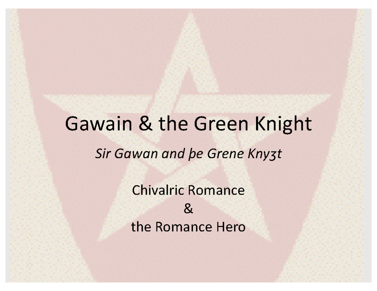 2021.05.18 - Gawain the Green Knight intro ppt - Gawain & the Green ...
