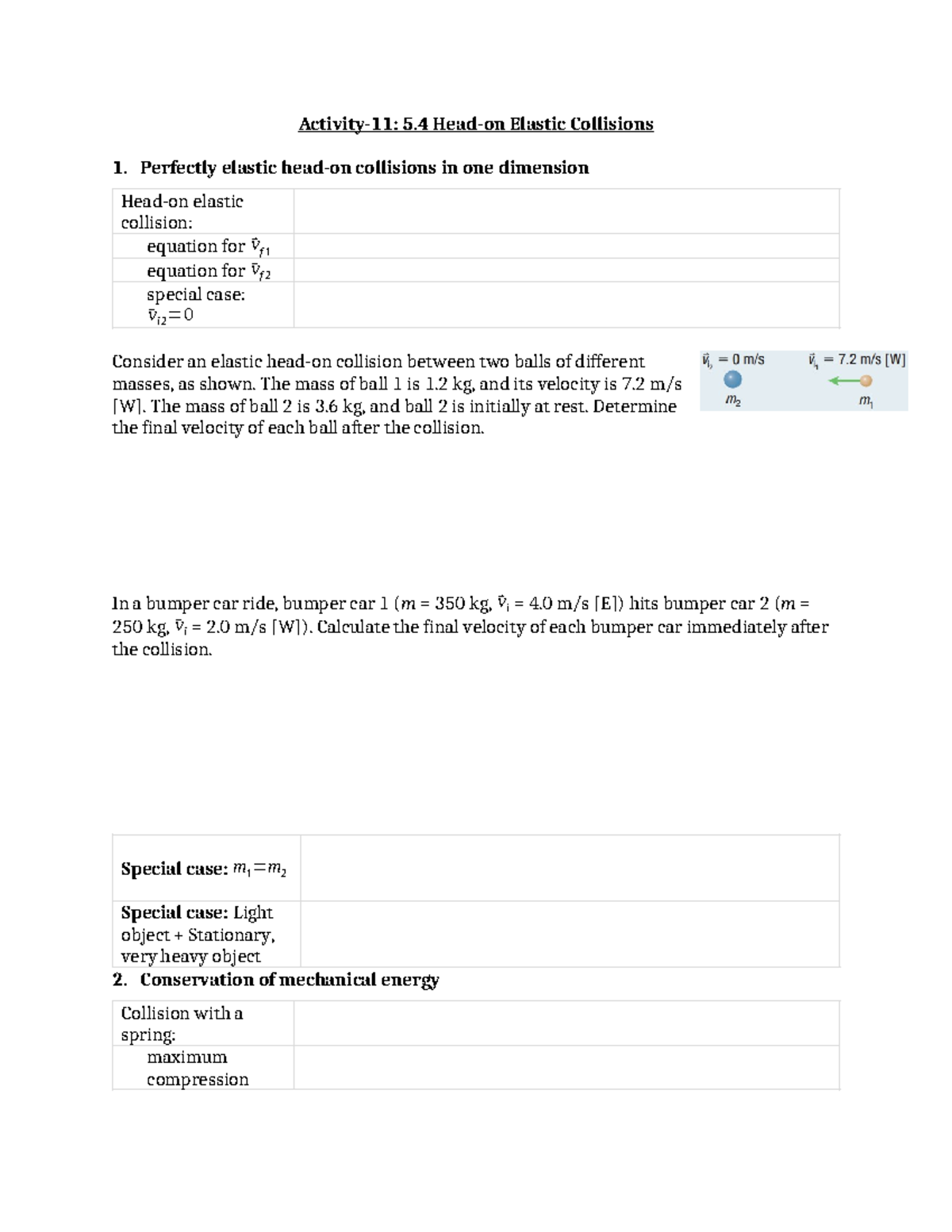 Activity-10- 5.4 Head-on Elastic Collisions - Activity-11: 5 Head-on ...