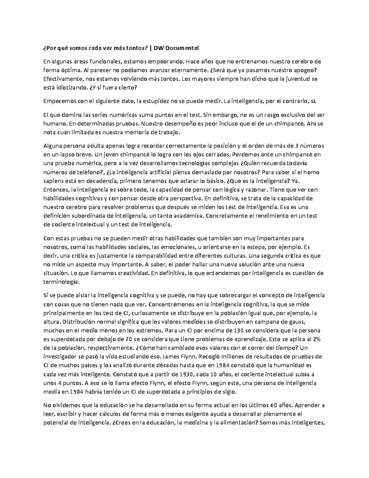 Por qué somos cada vez más tontos - Hace años que no entrenamos nuestro ...