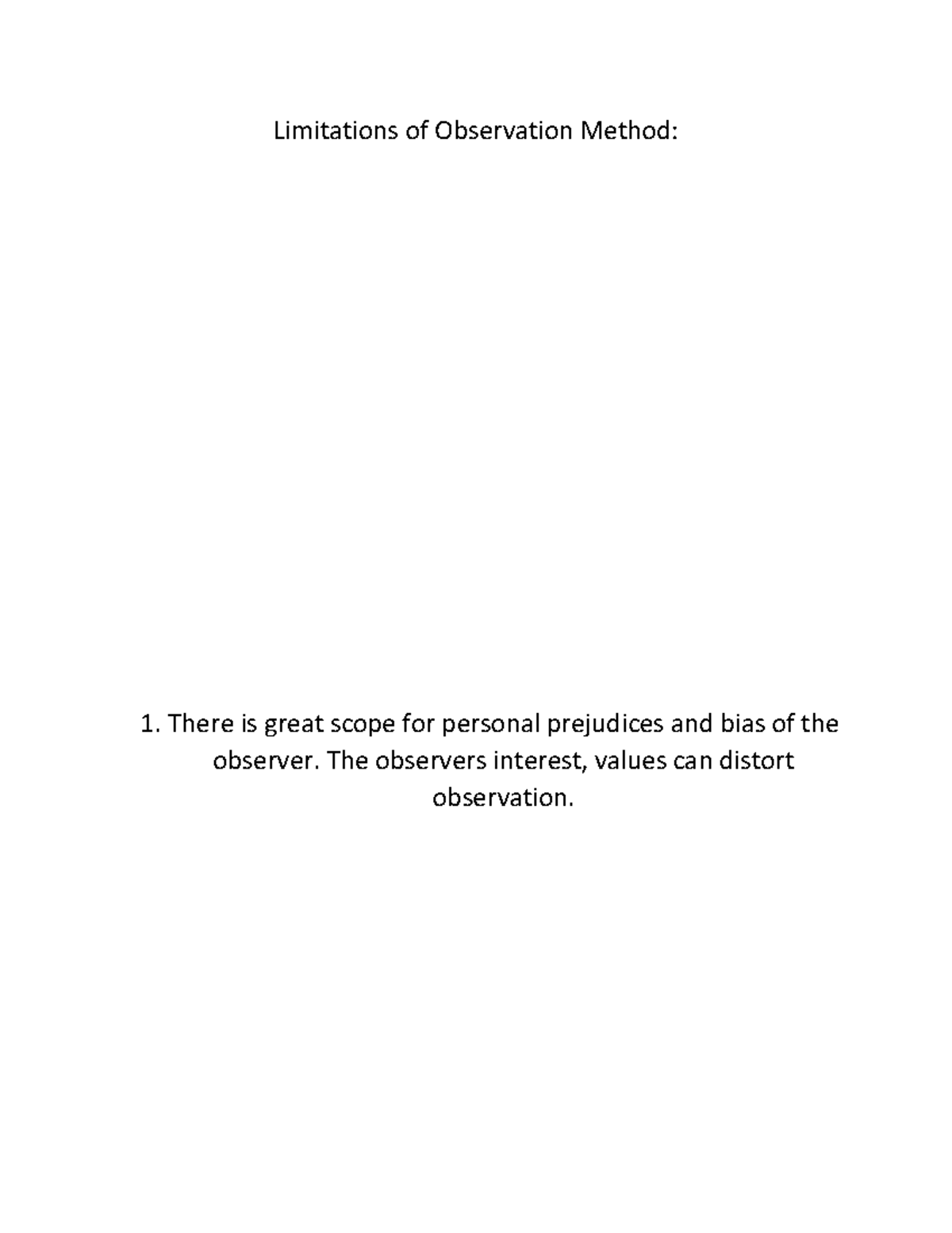 Limits and Essential guidelines for making good observation ...