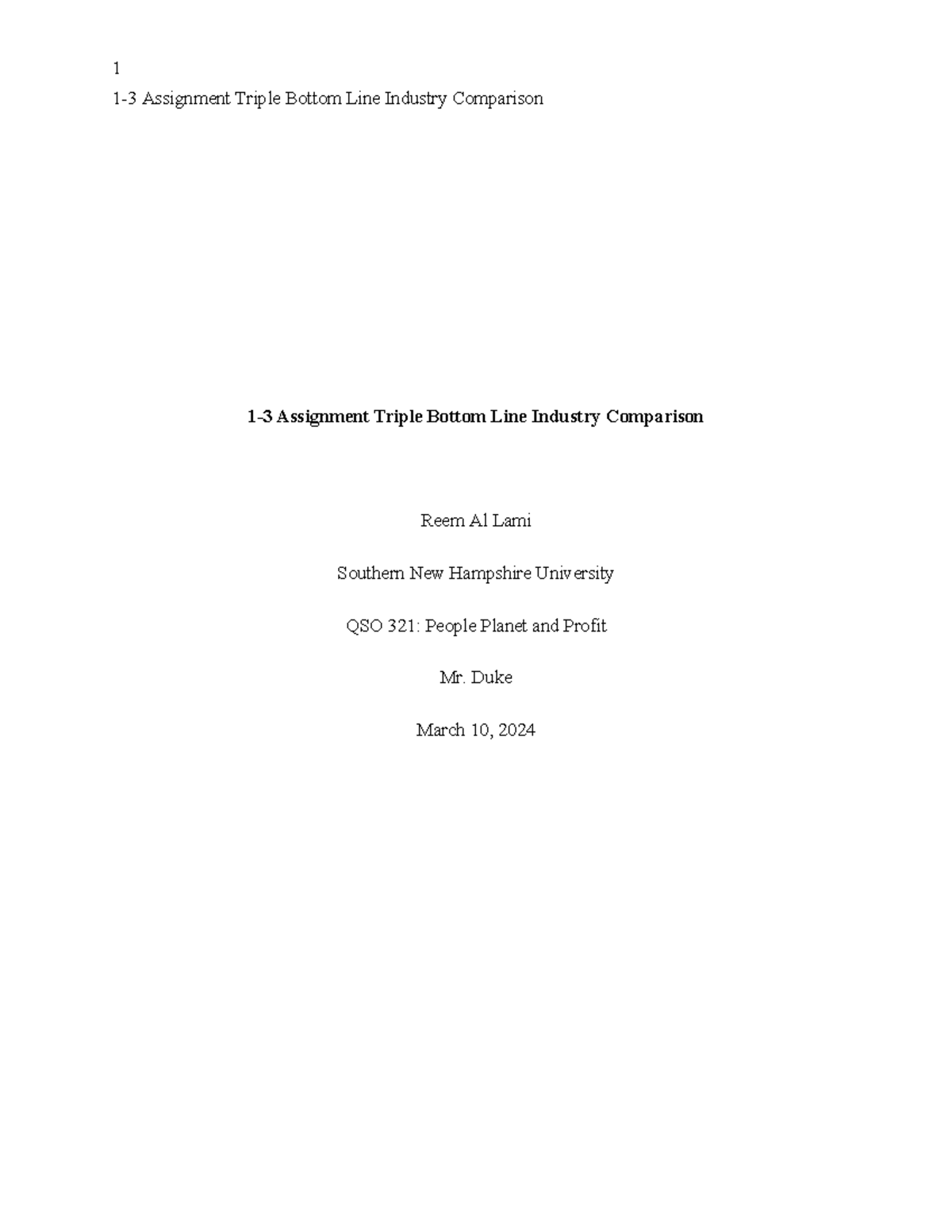 1-3 Assignment Triple Bottom Line Industry Comparison - Duke March 10 ...