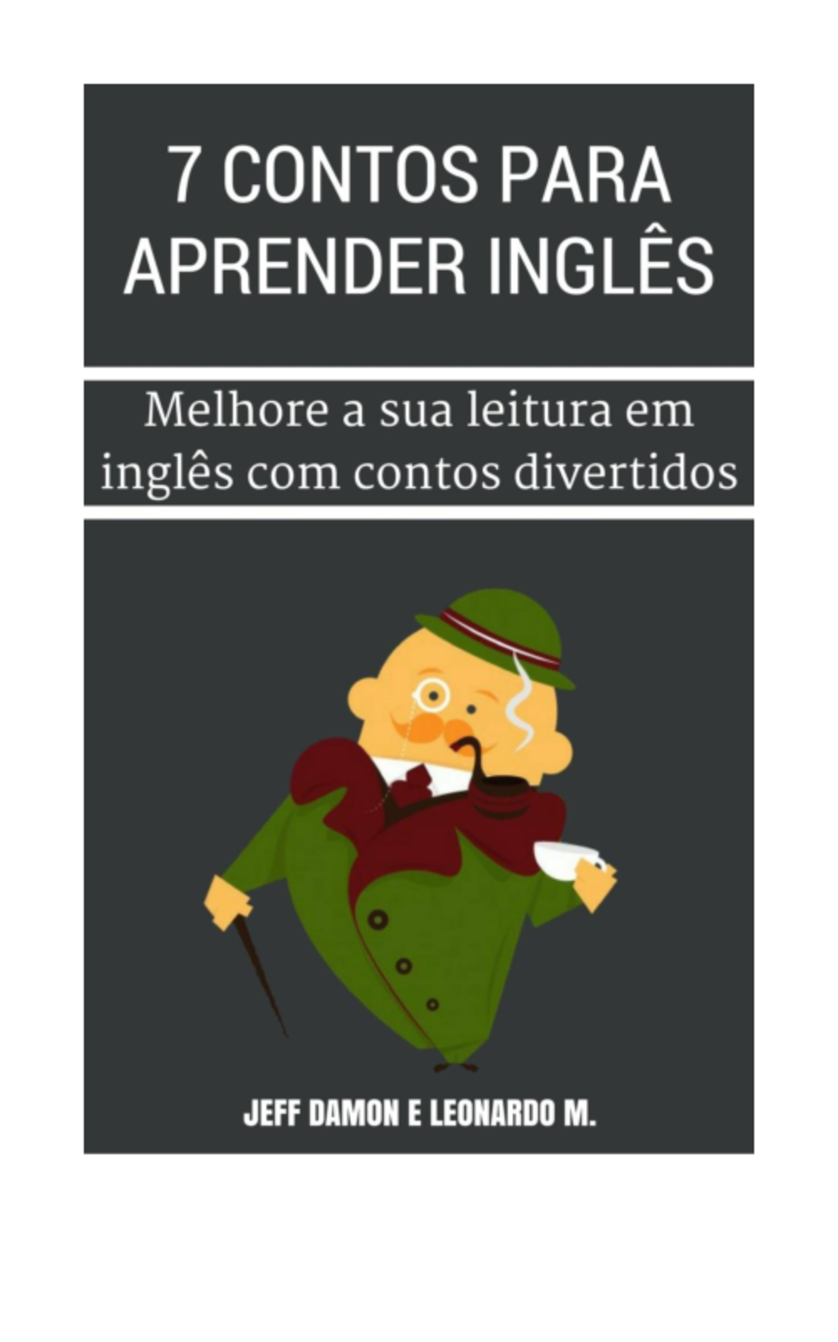 7 Contos para aprender ingles melhore a sua leitura em ingles - 7 CONTOS PARA APRENDER INGL S ...