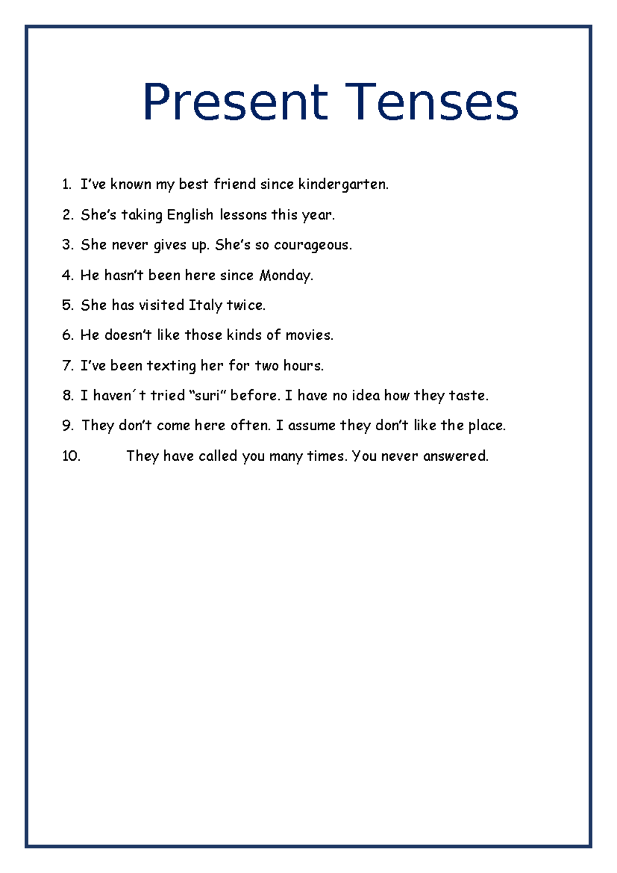 1. Present Tenses - tareas - Avanzado 6 quiz 1 - Present Tenses I’ve ...