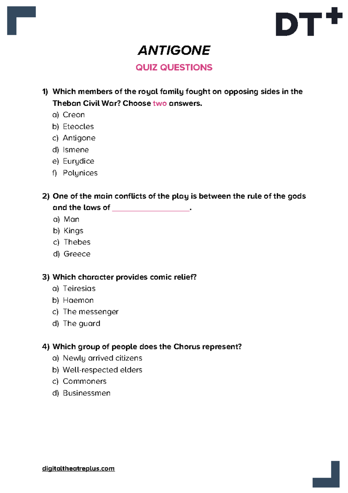 Antigone - Quiz Questions - ANTIGONE QUIZ QUESTIONS Which members of ...