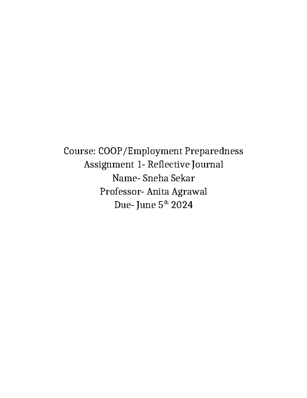 Reflective journal - Course: COOP/Employment Preparedness Assignment 1 ...