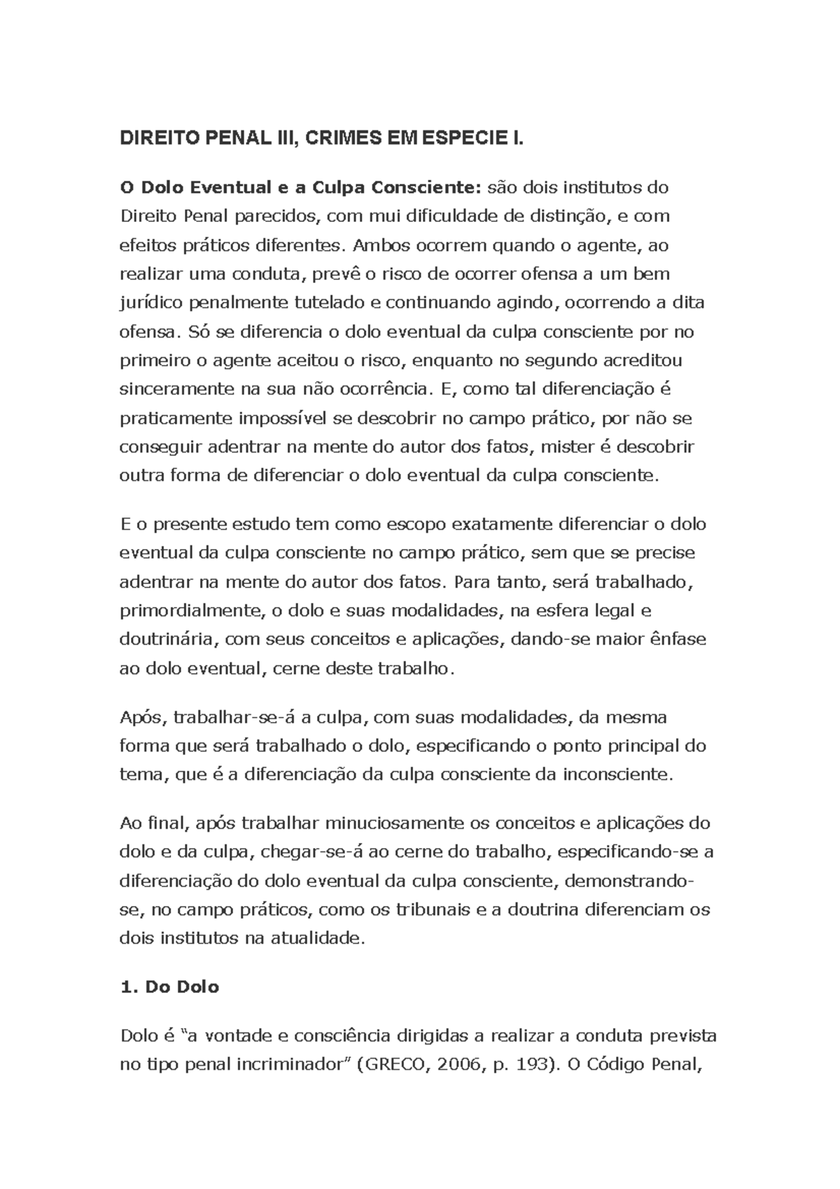 O dolo eventual e a culpa consciente - DIREITO PENAL III, CRIMES EM ...