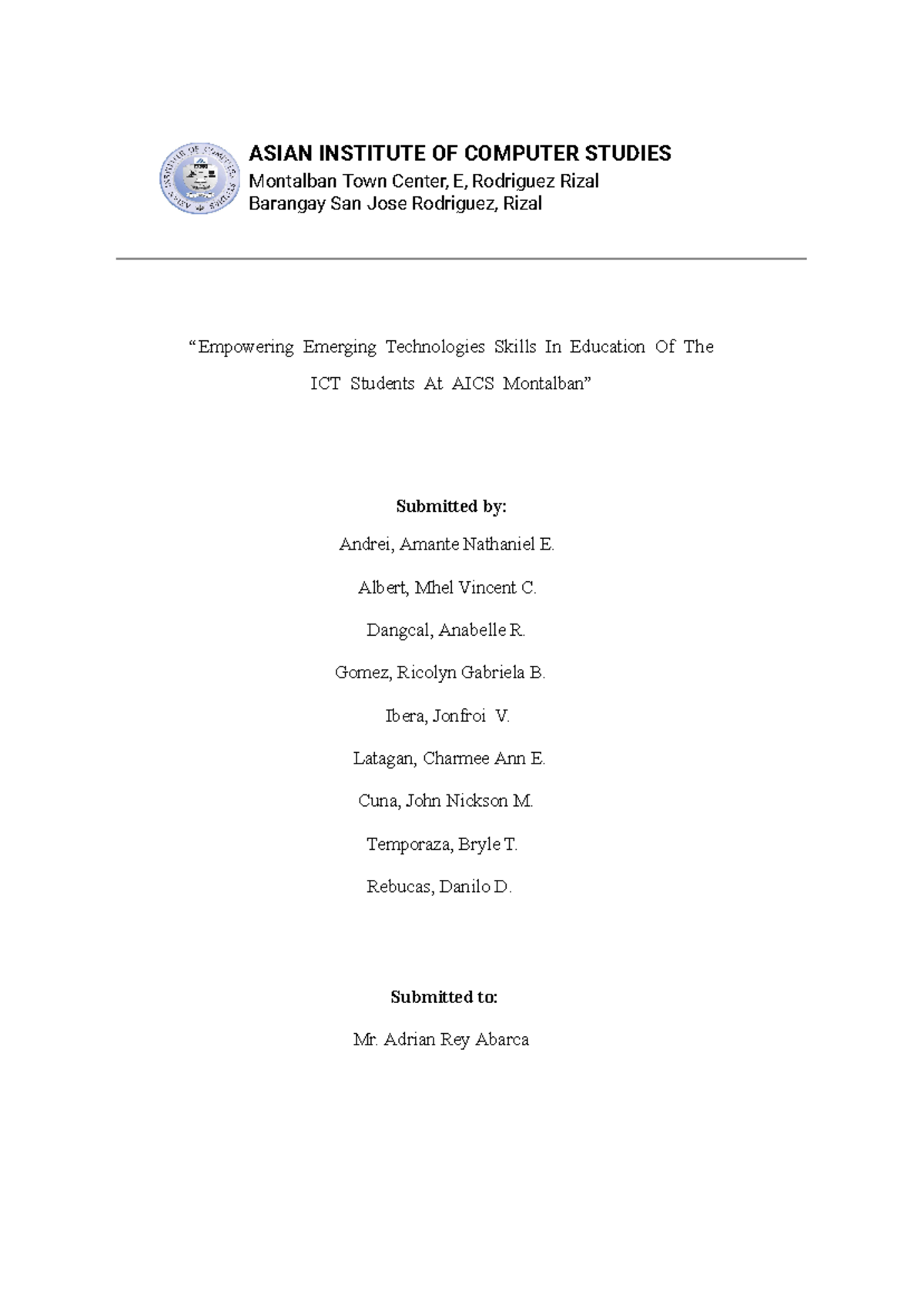 Thesis - ASIAN INSTITUTE OF COMPUTER STUDIES Montalban Town Center, E ...