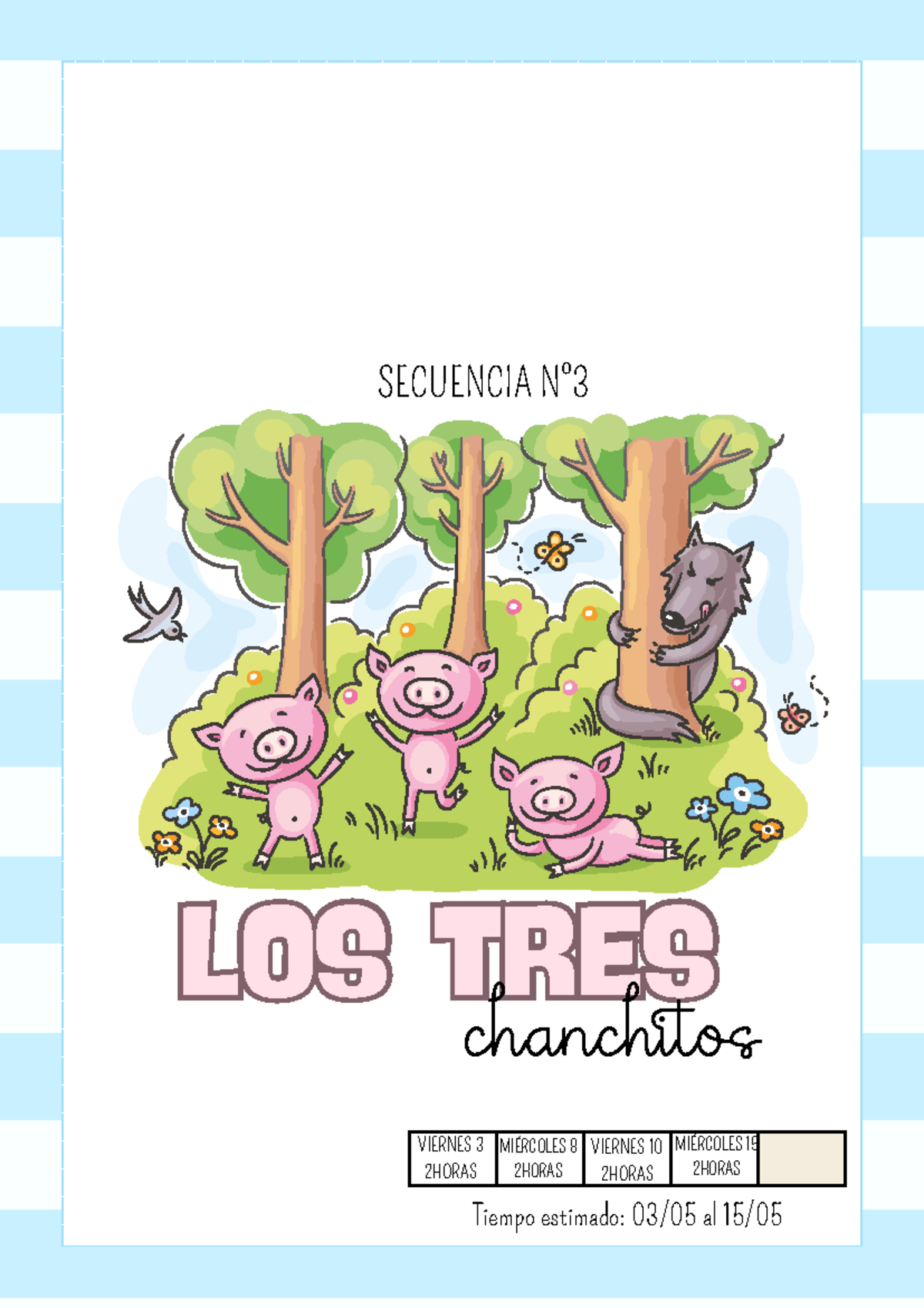 Secuencia n3. Los tres cerditos 20240525 183047 0000 - SECUENCIA N ...