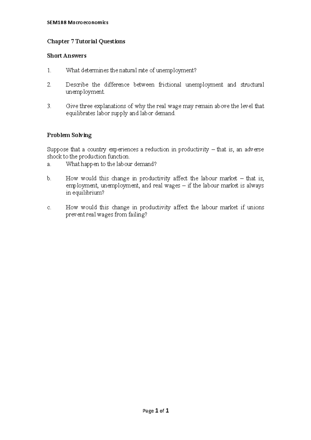 Chapter 7 Tutorial (Ques) - SEM108 Macroeconomics Chapter 7 Tutorial ...