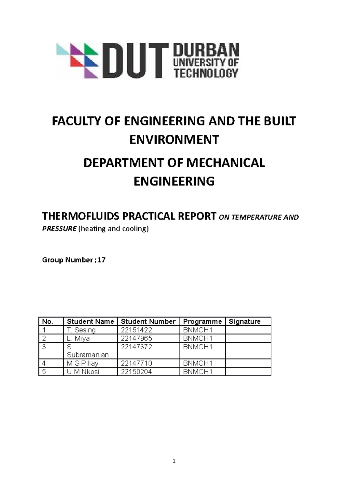 Group 17 Practical Report - FACULTY OF ENGINEERING AND THE BUILT ...
